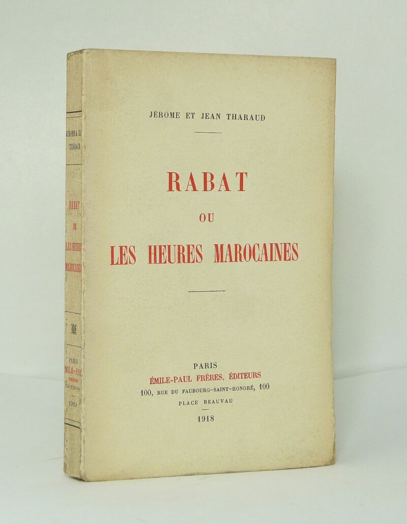 Rabat ou les heures marocaines | Jérome Et Jean Tharaud - Librairie KOEGUI