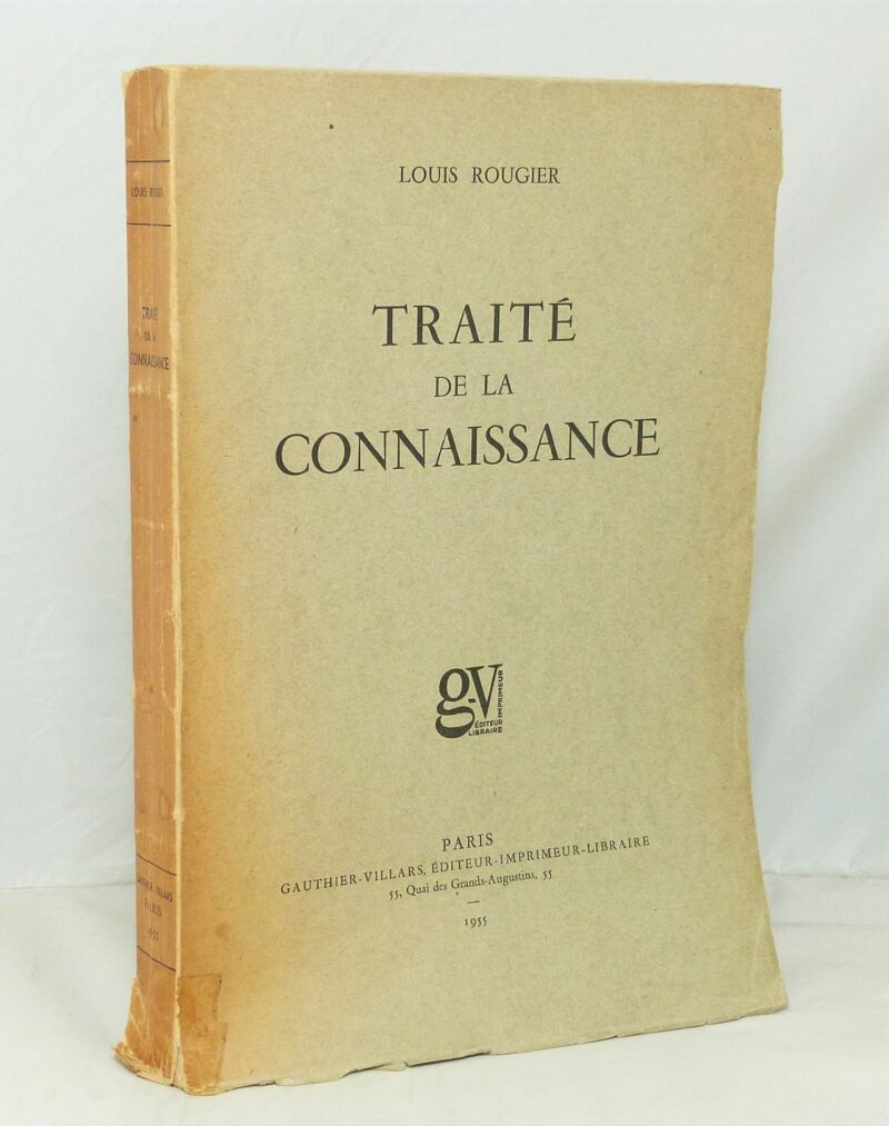 Traité de la connaissance | Louis Rougier - Librairie KOEGUI