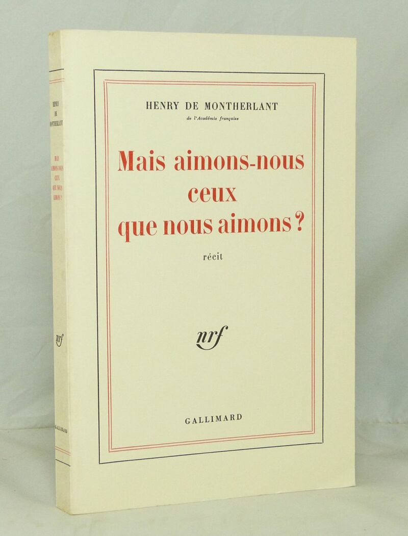 Mais aimons-nous ceux que nous aimons? - Librairie KOEGUI Mais aimons-nous ceux que nous aimons? - Librairie KOEGUI