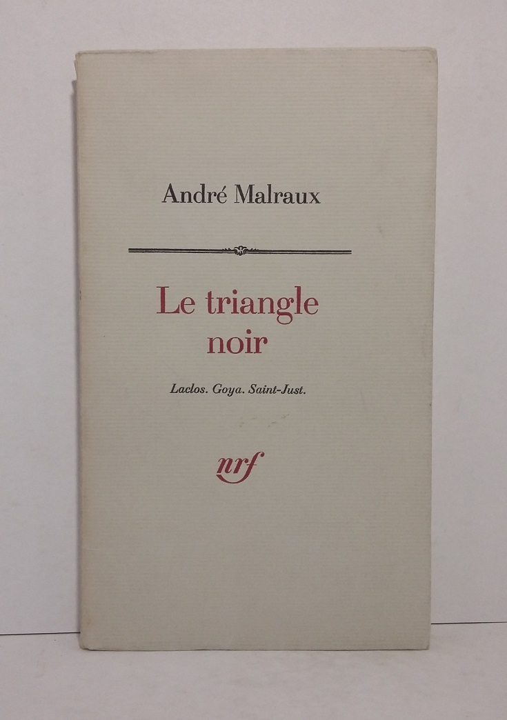 Le triangle noir., édition originale | André Malraux - Librairie KOEGUI