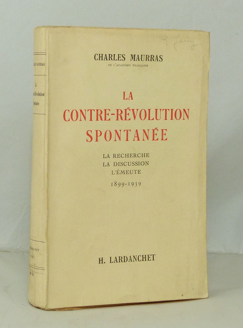 La contre-révolution spontanée. La recherche, la discussion, l'émeute ...