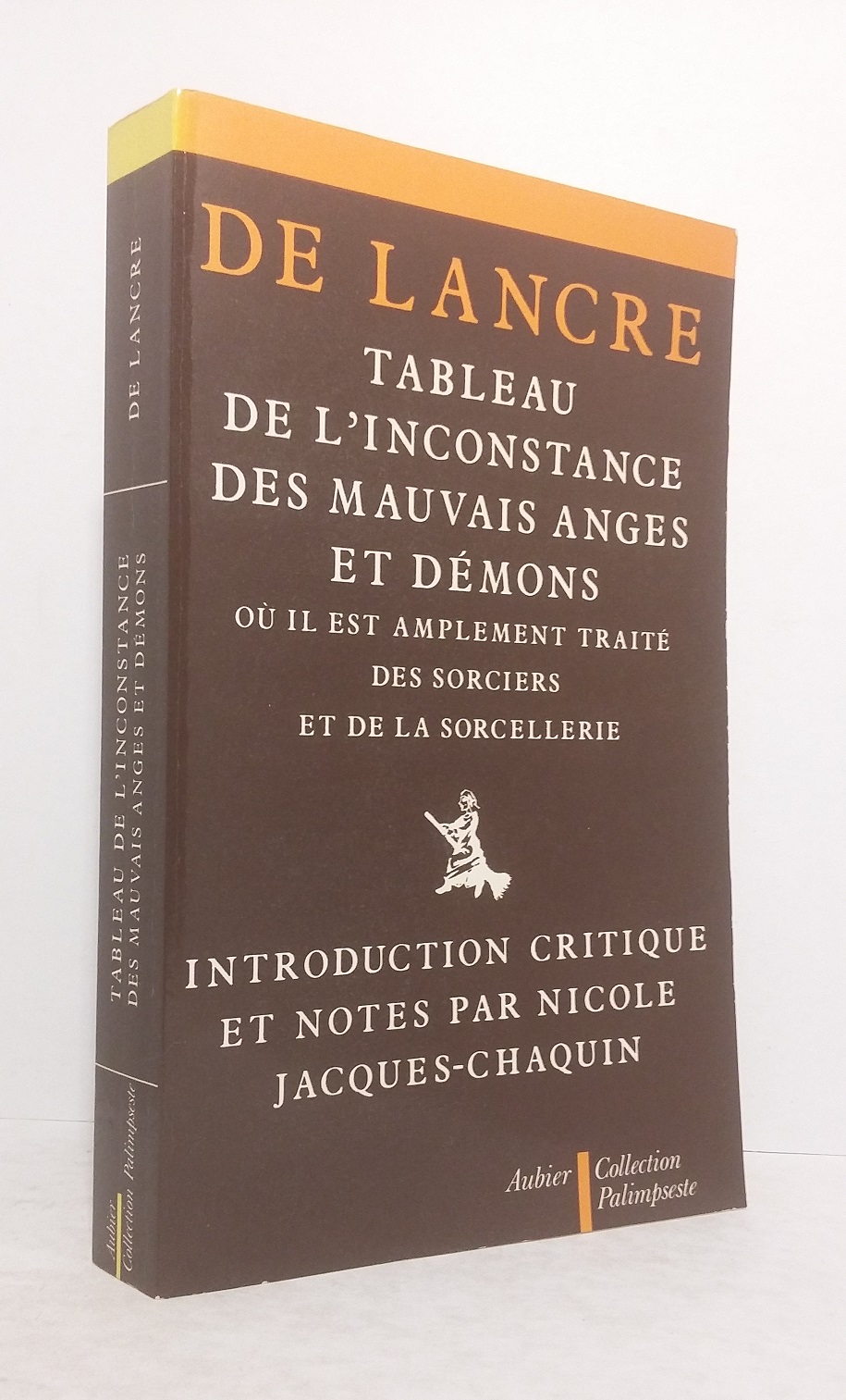 Tableau de l'inconstance des mauvais anges et démons - Librairie KOEGUI